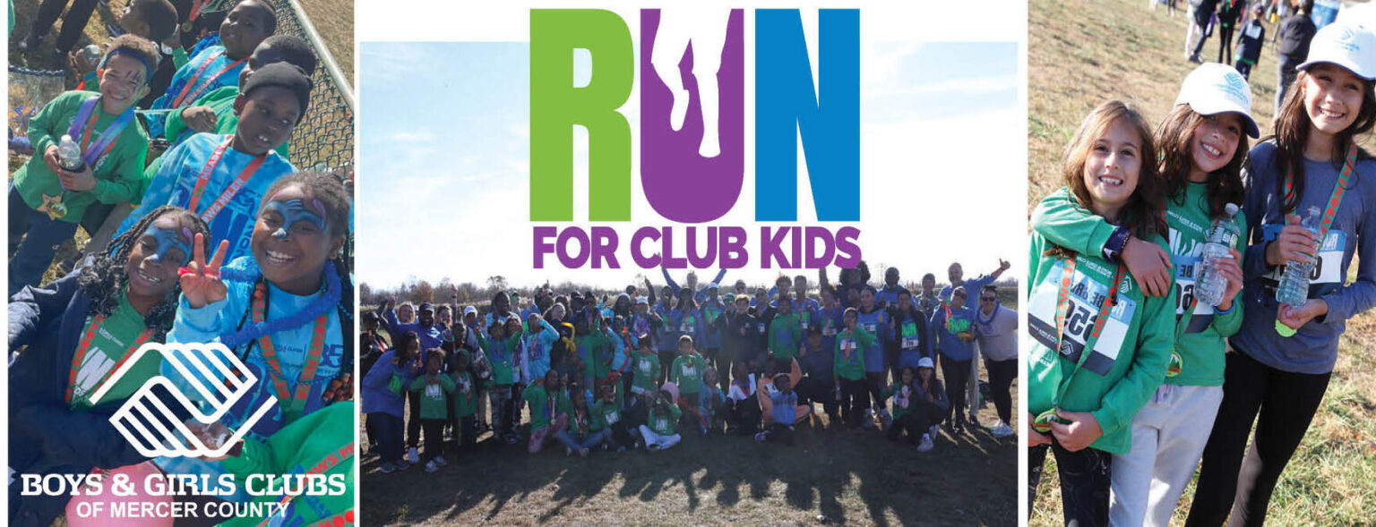 The Boys and Girls Club of Mercer County Announces 9th Annual Run for ...